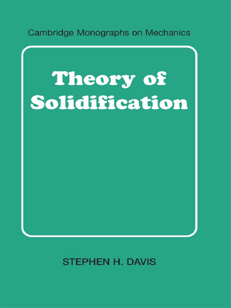 Theory of Solidification | PDF | Solid | Freezing