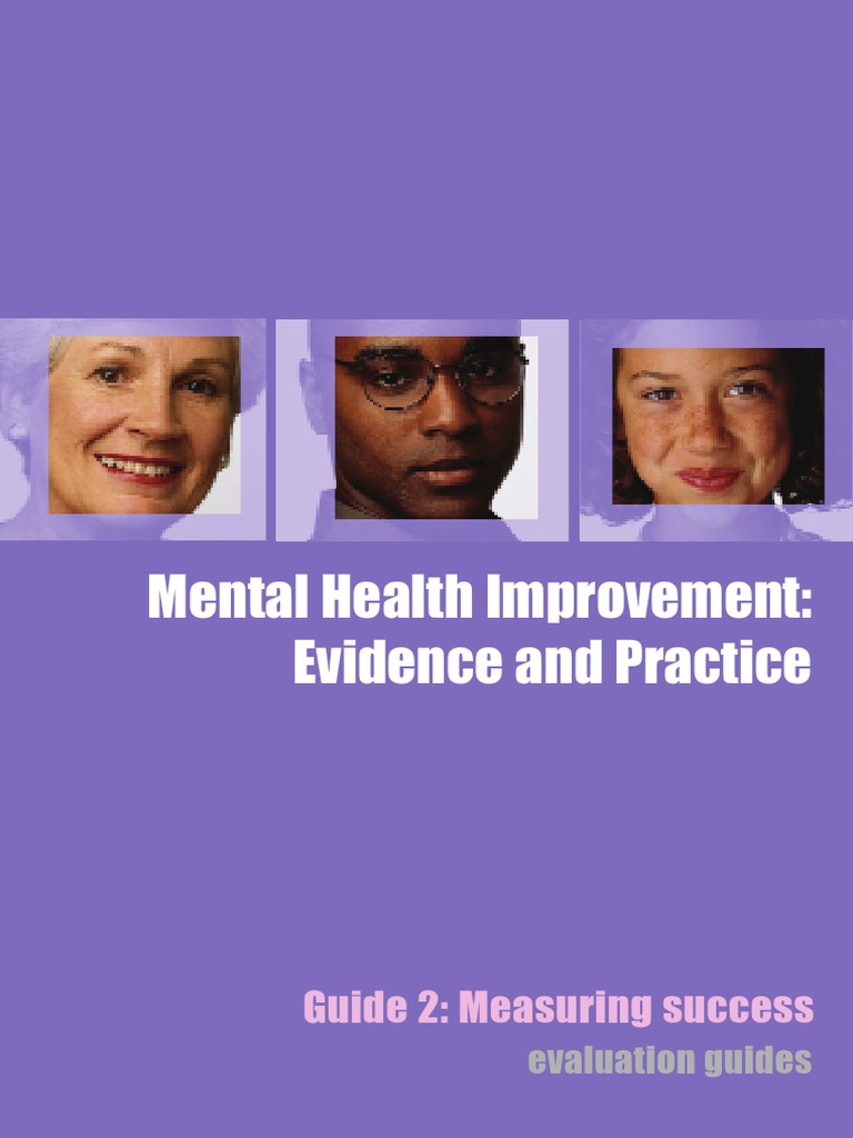 Mental Health Improvement: Evidence and Practice: Guide 2: Measuring ...