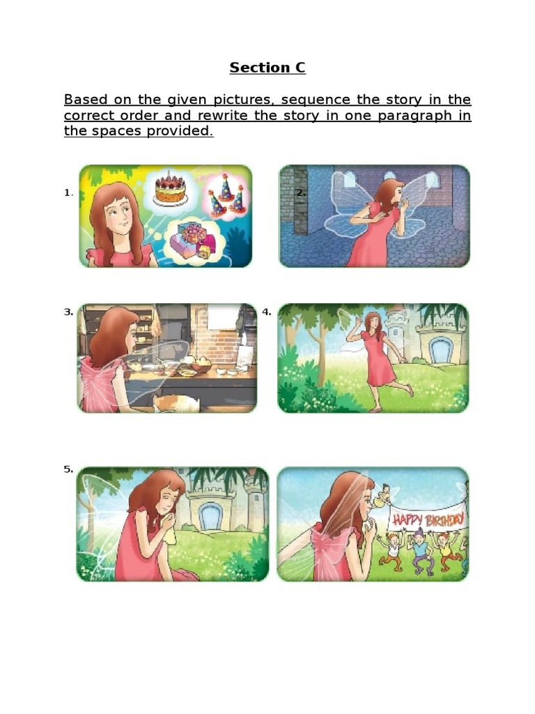 Based On The Given Pictures, Sequence The Story in The Correct Order ...