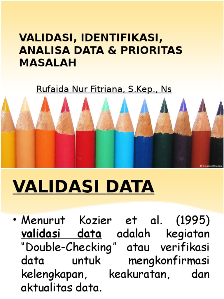 Validasi, Identifikasi, Analisa Data & Prioritas | PDF