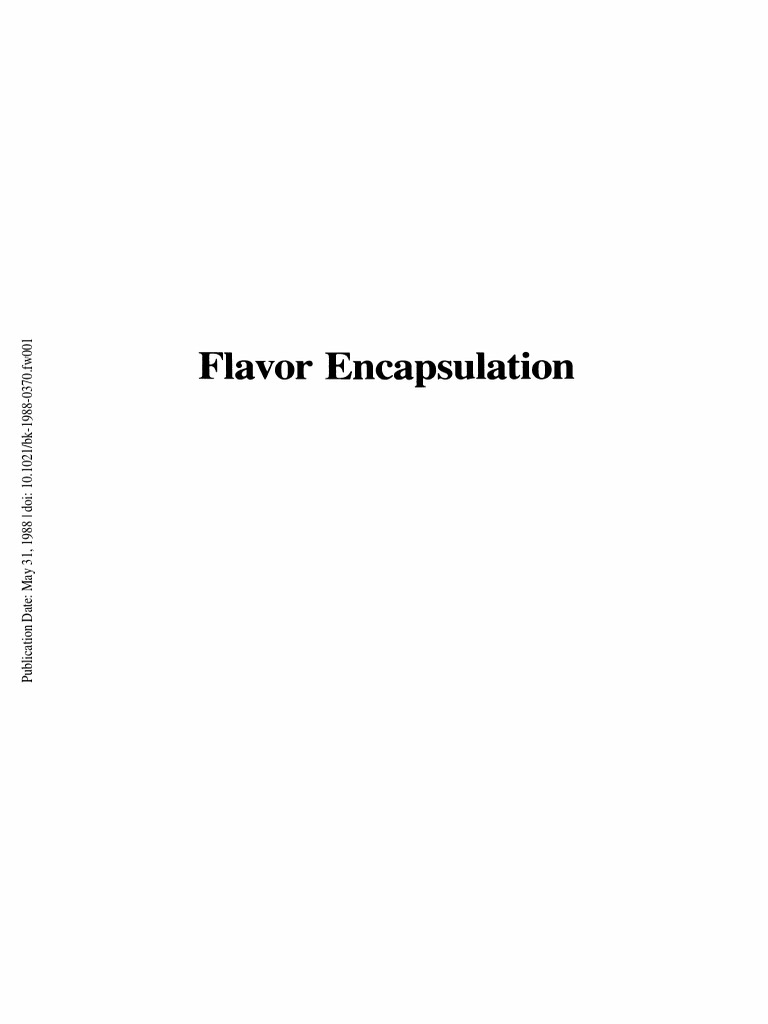 Flavor Encapsulation - Reineccius - 1998 PDF | PDF | Physical Sciences ...