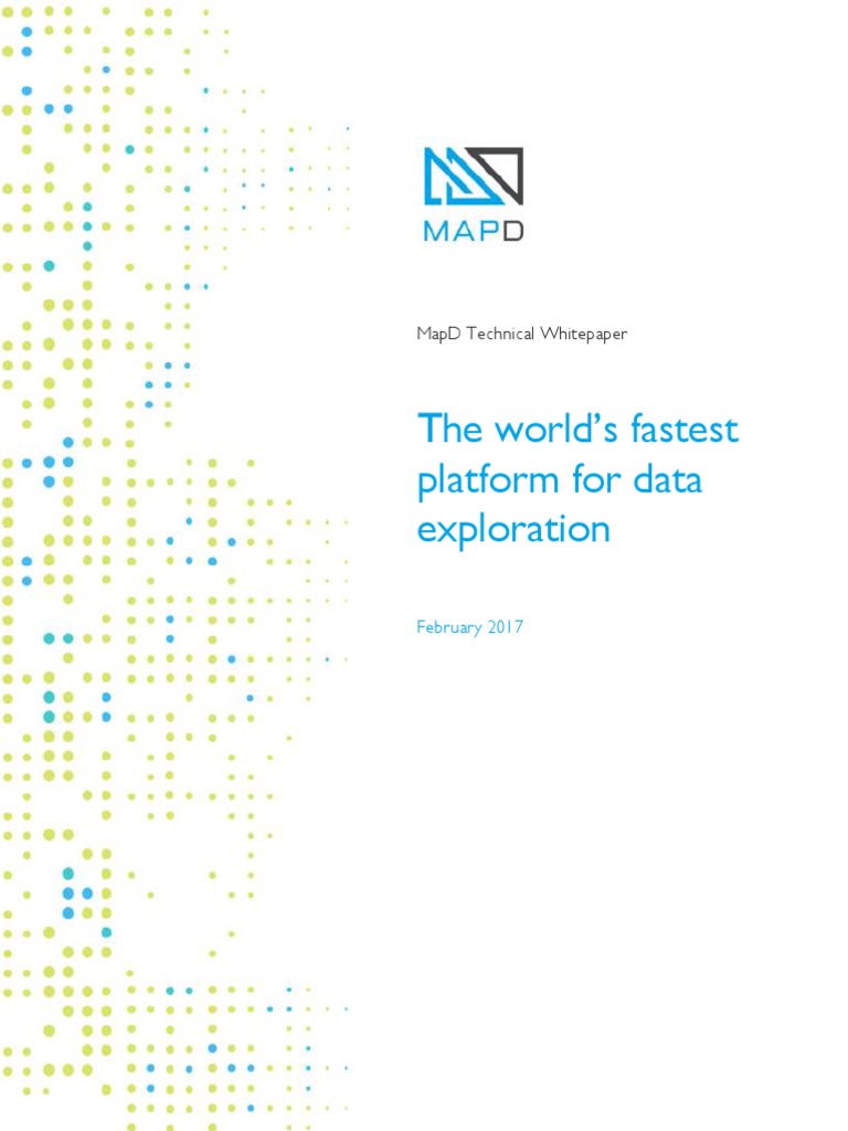MapD Technology Whitepaper Feb 2017 | PDF | Graphics Processing Unit | Rendering (Computer Graphics)
