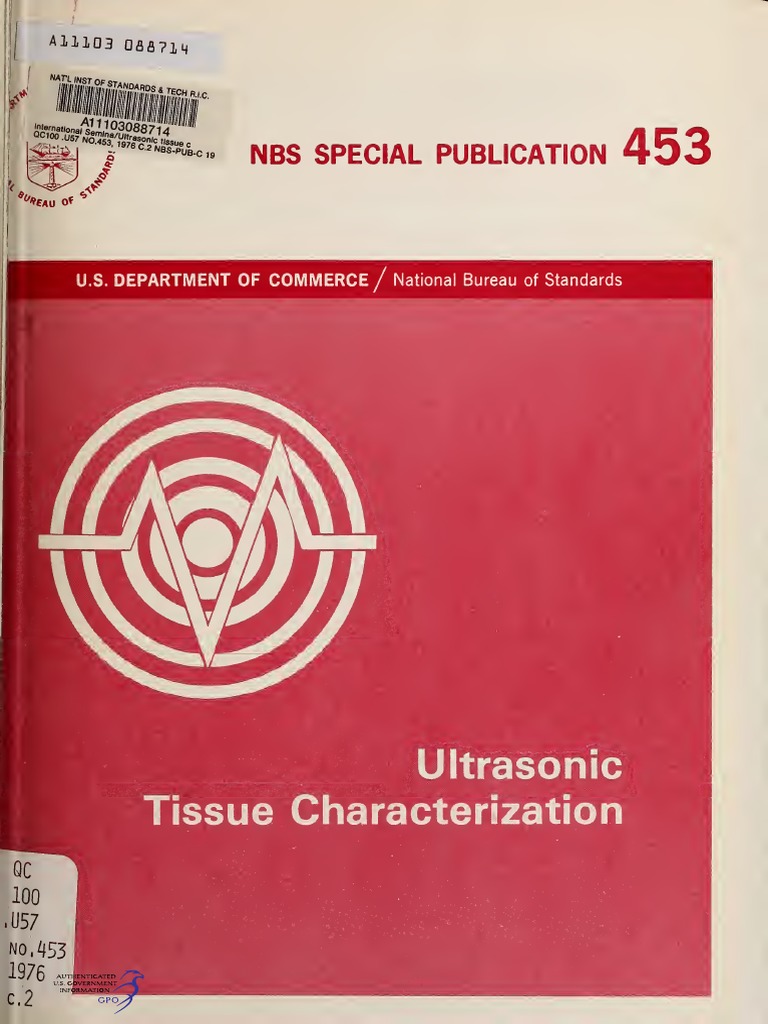 Ultrasonic Tissue Characterization - Us Dept Commerce - GOVPUB-C13 ...