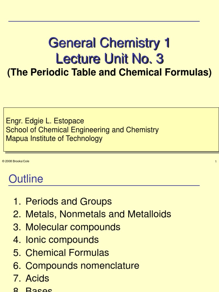 General Chemistry 1 Lecture Unit No. 3: (The Periodic Table and ...