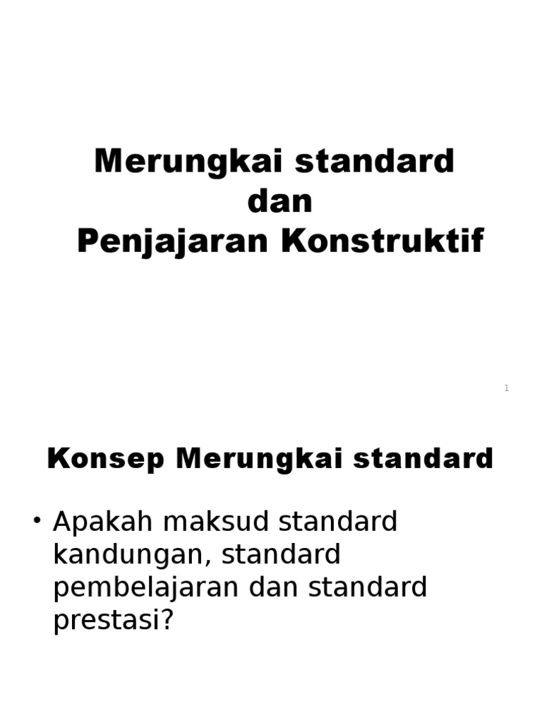 Tajuk 5 Merungkai Standard Dan Penjajaran Konstruktif | PDF