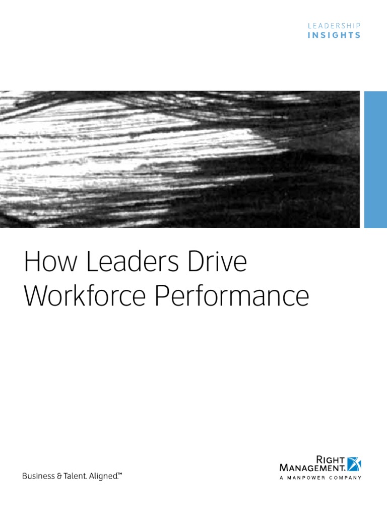 How Leaders Drive Workforce Performance | PDF | Leadership | Employment
