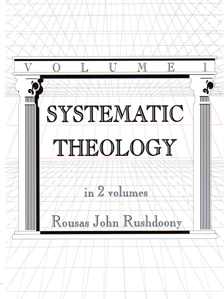 Systematic Theology 1 & 2 | PDF | Justification (Theology) | Theology