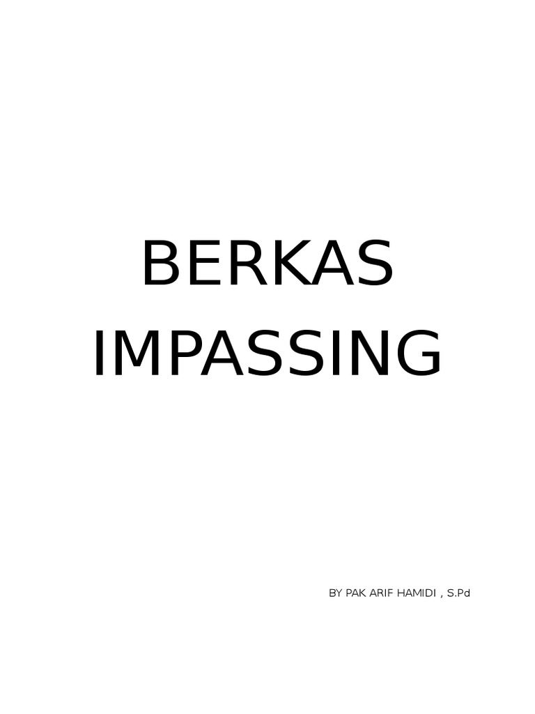 Berkas Impassing: by Pak Arif Hamidi, S.PD | PDF