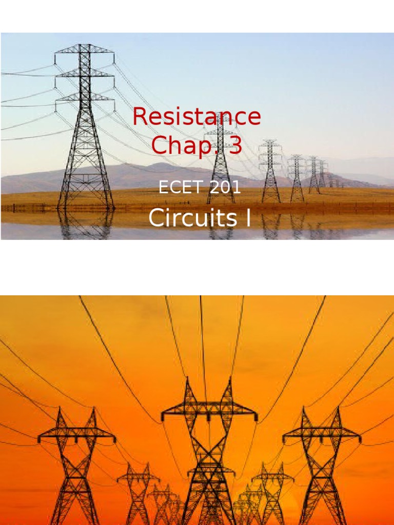 Chap3 Resistance | PDF | Resistor | Electrical Resistivity And Conductivity