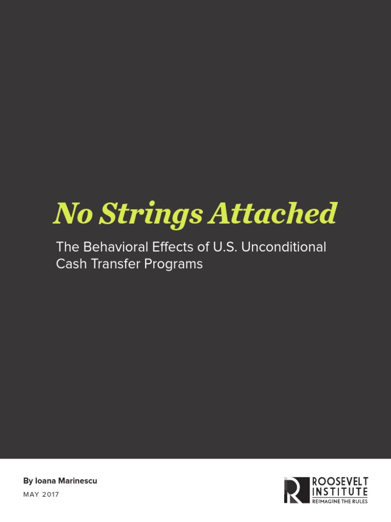 No Strings Attached: The Behavioral Effects of U.S. Unconditional Cash ...