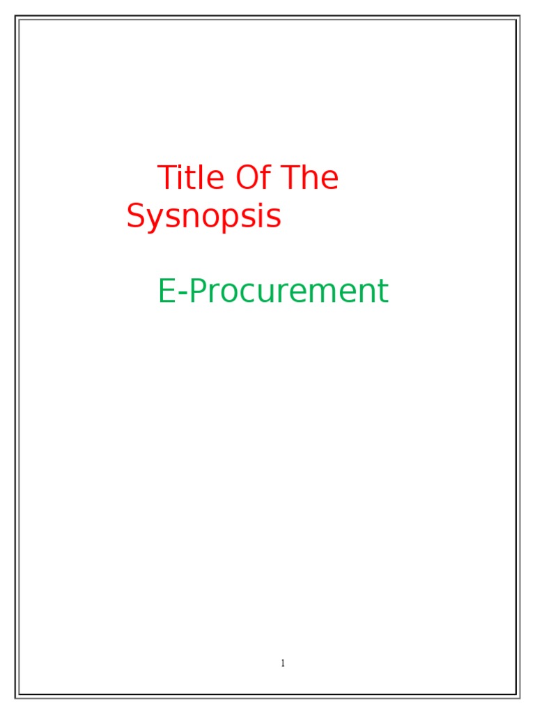Sysnopsis of E-Procurement | PDF | Feasibility Study | Computer Architecture