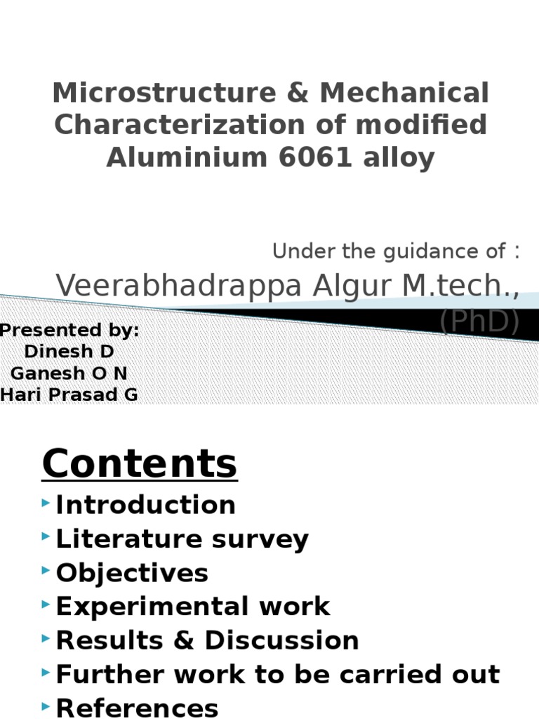 Microstructure & Mechanical Characterization of Modified Aluminium 6061 ...