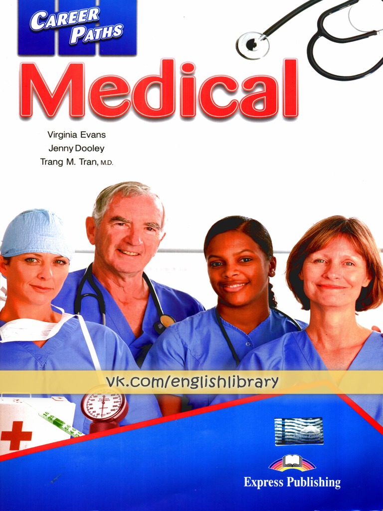 Evans Dooley Tran Career Paths Medical Student S Book 2011 | PDF