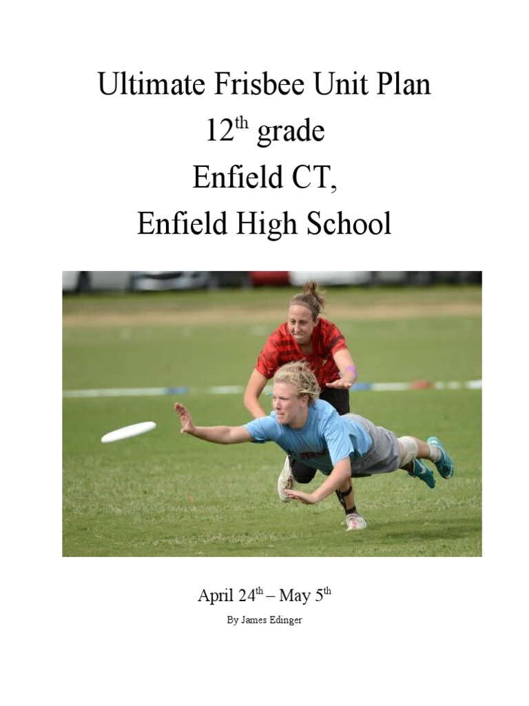 Practicum Ultimate Frisbee Unit Plan | PDF | Educational Assessment ...