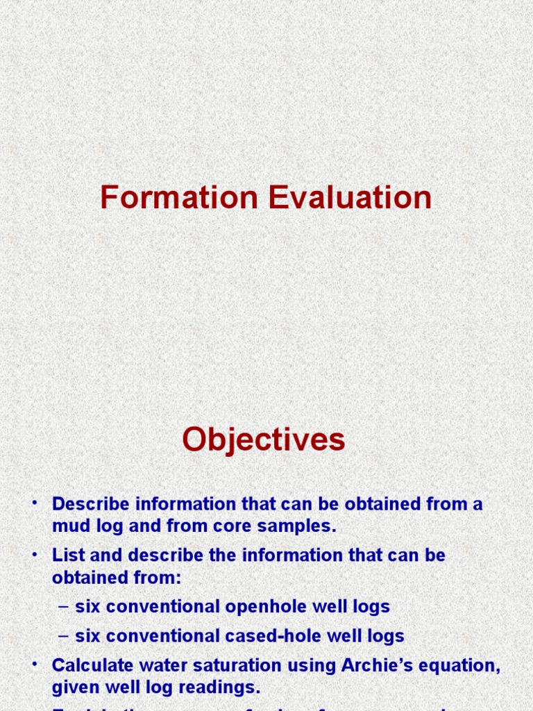 Formation Evaluation Techniques Overview | PDF | Science | Geology