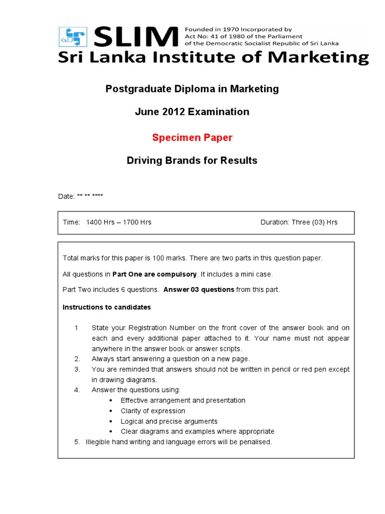 Postgraduate Diploma in Marketing June 2012 Examination: Specimen Paper ...