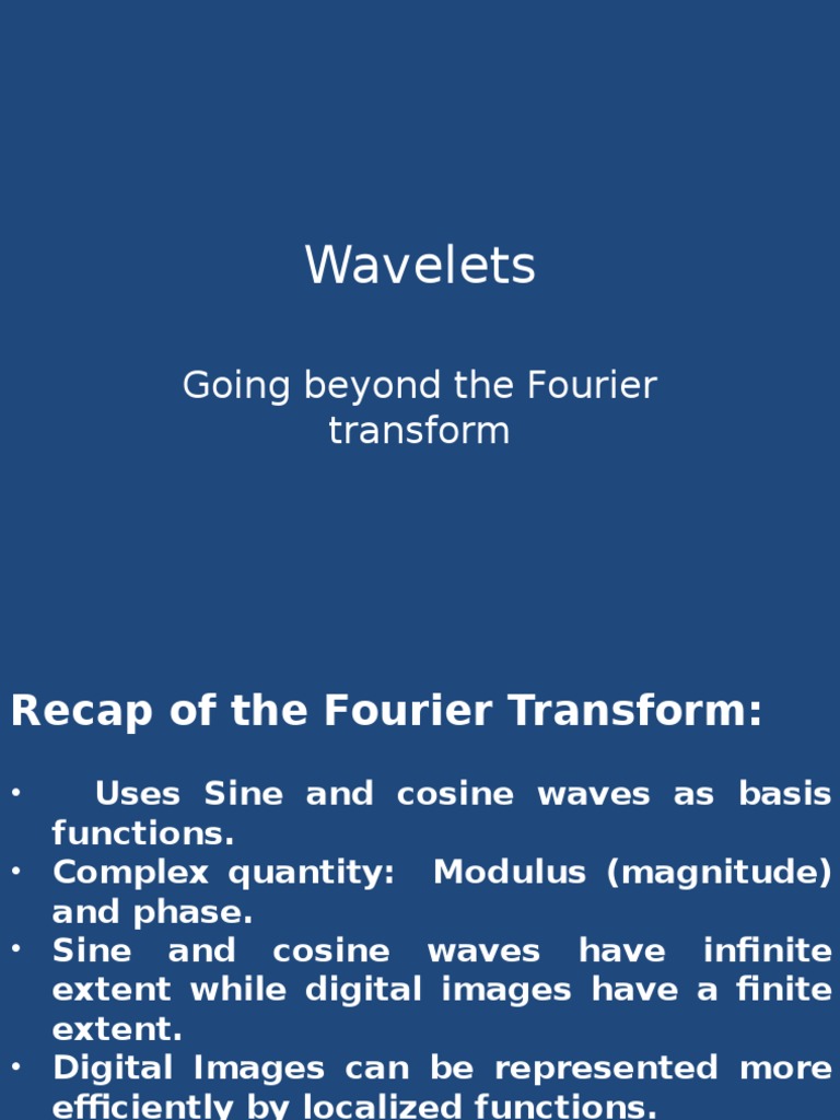 Wavelets: Going Beyond The Fourier Transform | PDF | Wavelet | Basis (Linear Algebra)