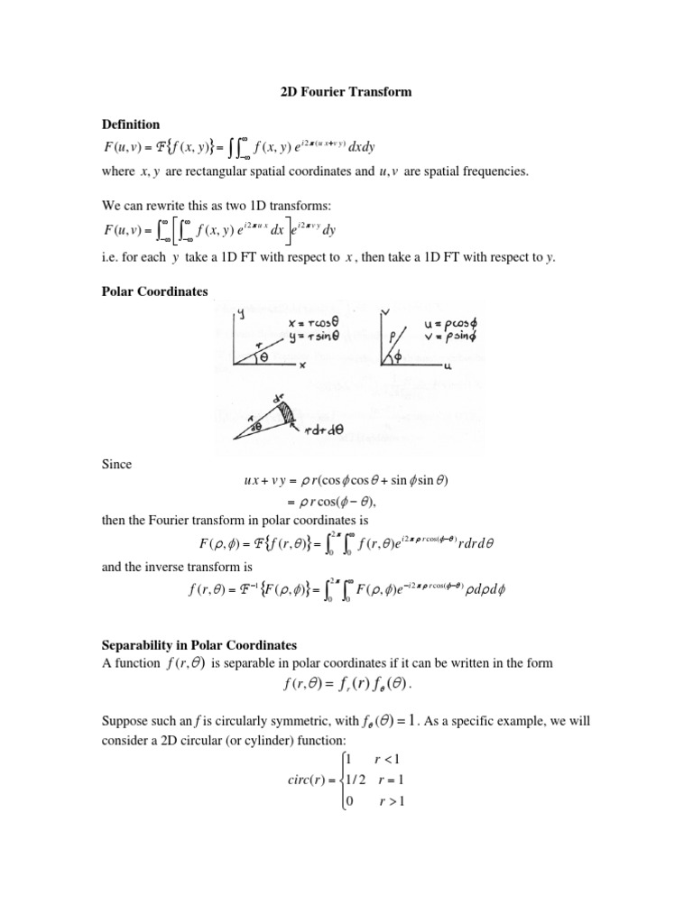 Two Dimensional Fourier Transforms Definition Polar Coordinates Separability And The Fourier