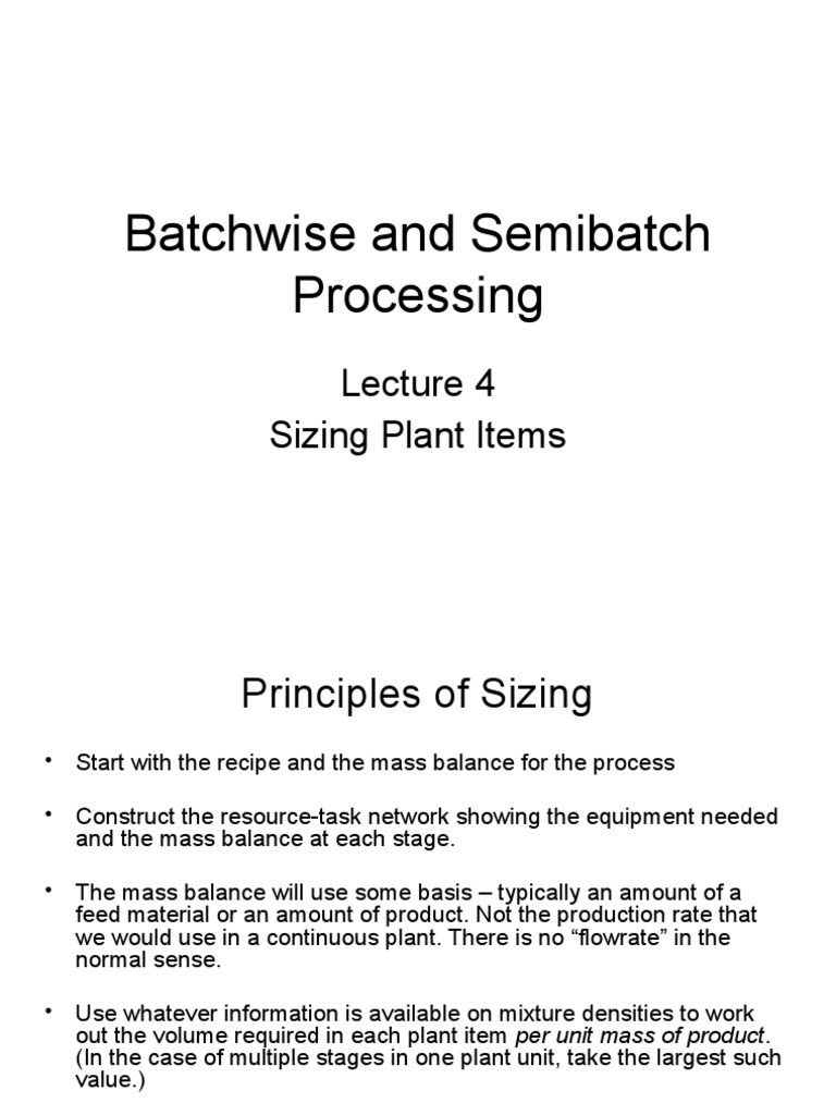 Batchwise and Semibatch Processing: Sizing Plant Items | PDF ...