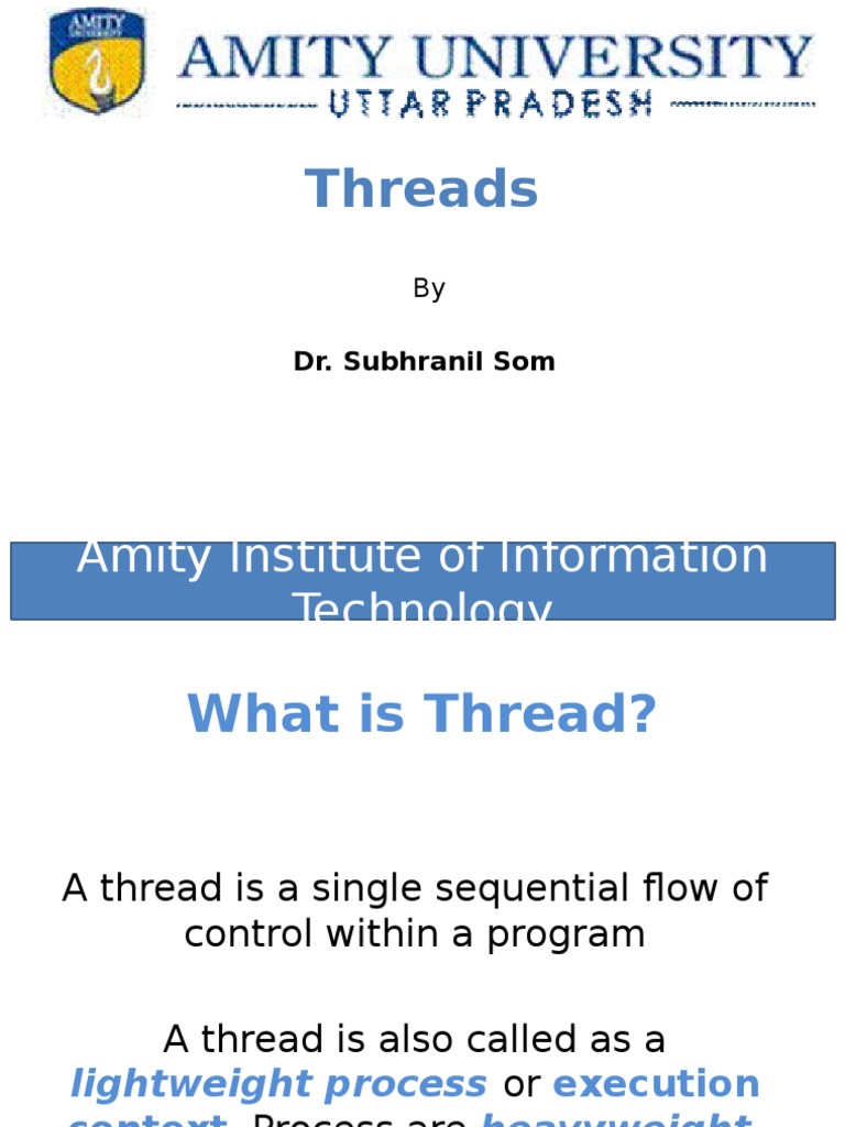 Threads: Amity Institute of Information Technology | PDF | Thread (Computing) | Method (Computer ...