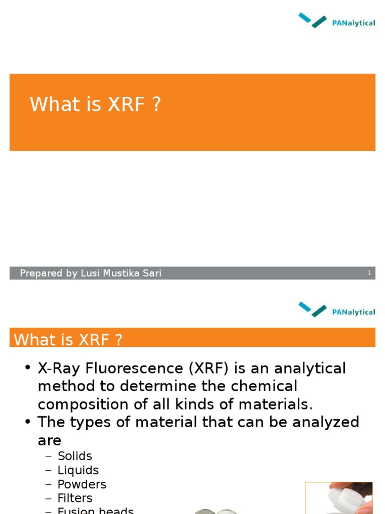 What Is XRF ?: Prepared by Lusi Mustika Sari | PDF | X Ray | Vacuum Tube