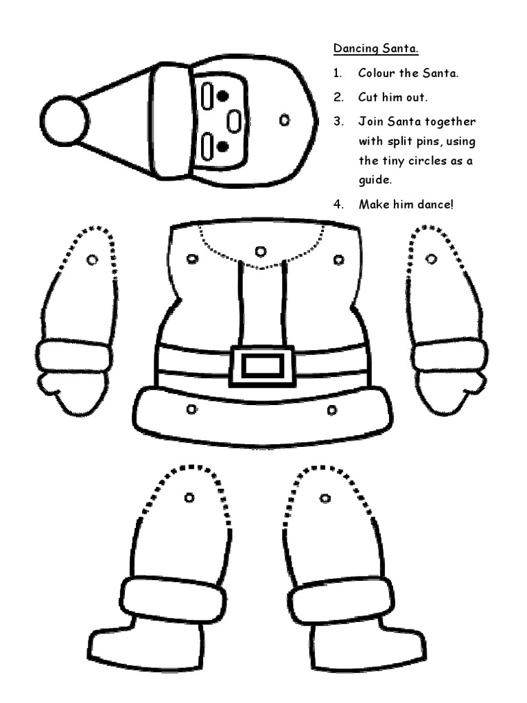 Dancing Santa. 1. Colour The Santa. 2. Cut Him Out. 3. Join Santa ...
