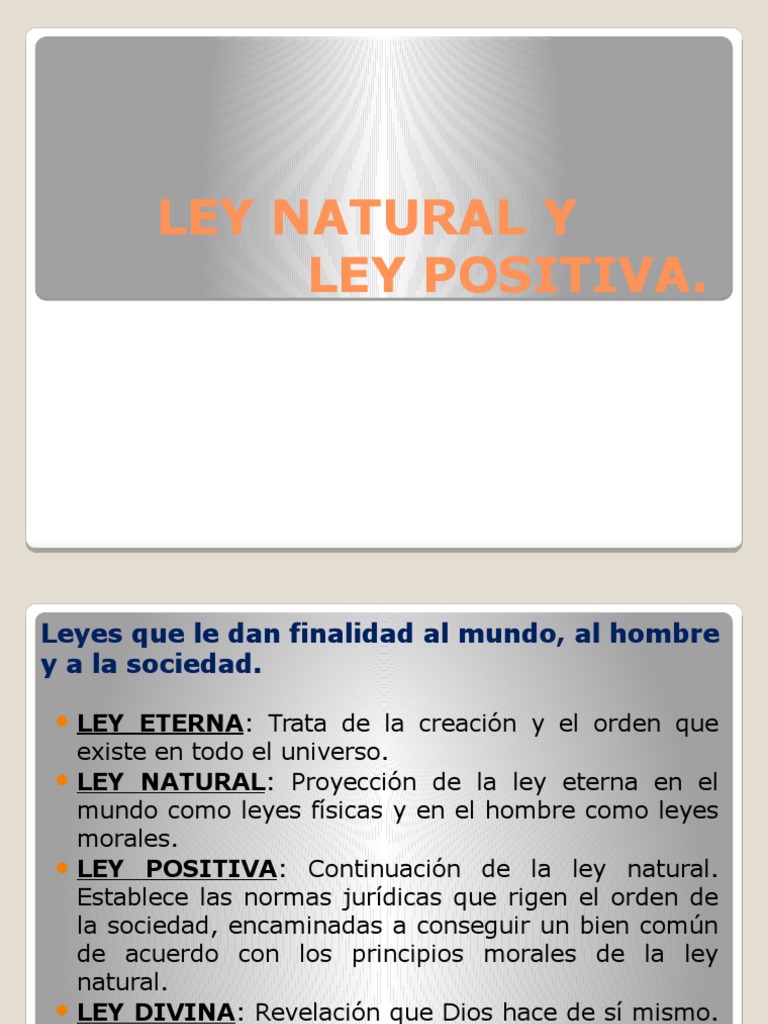 Ley Natural y Ley Positiva | PDF | La Ley natural | Legislación