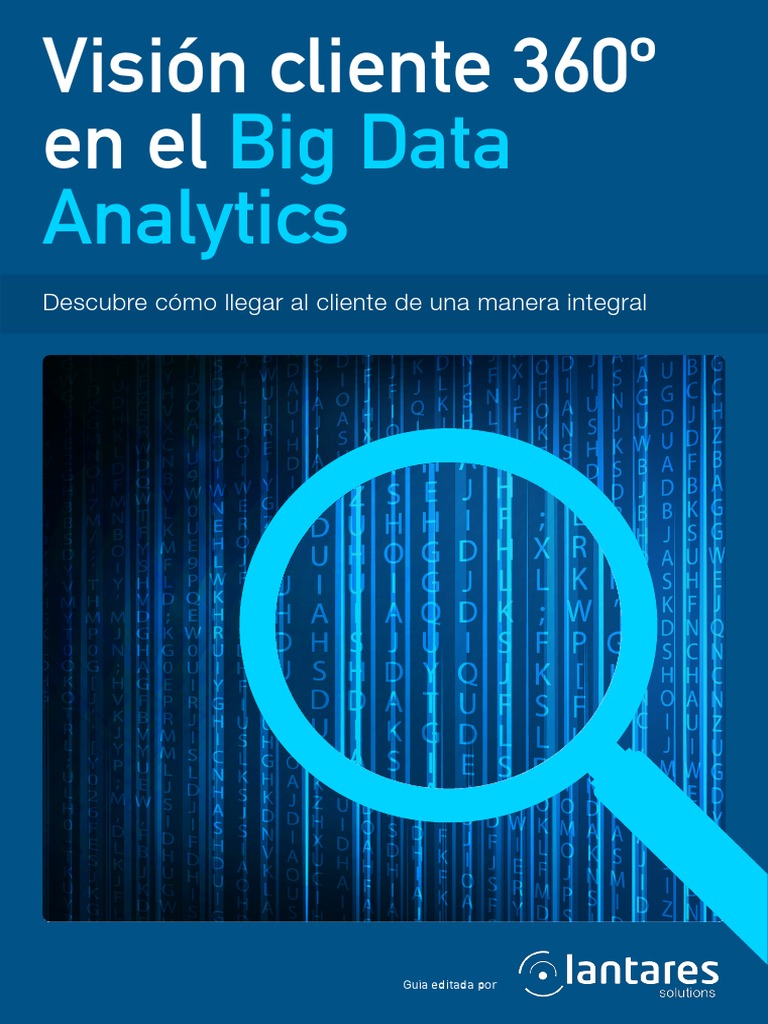 Visión Cliente 360º en El Big Data Analytics PDF | Download Free PDF ...