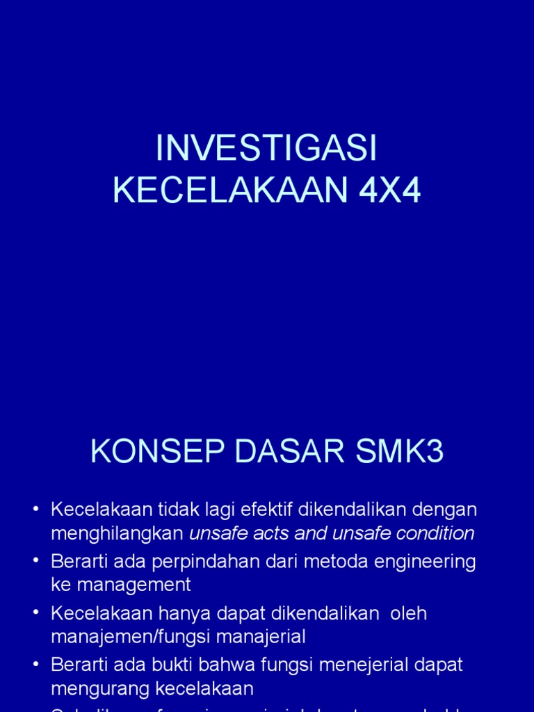 Sesi 7+8 INVESTIGASI KECELAKAAN 4X4 | PDF | Teknologi & Rekayasa