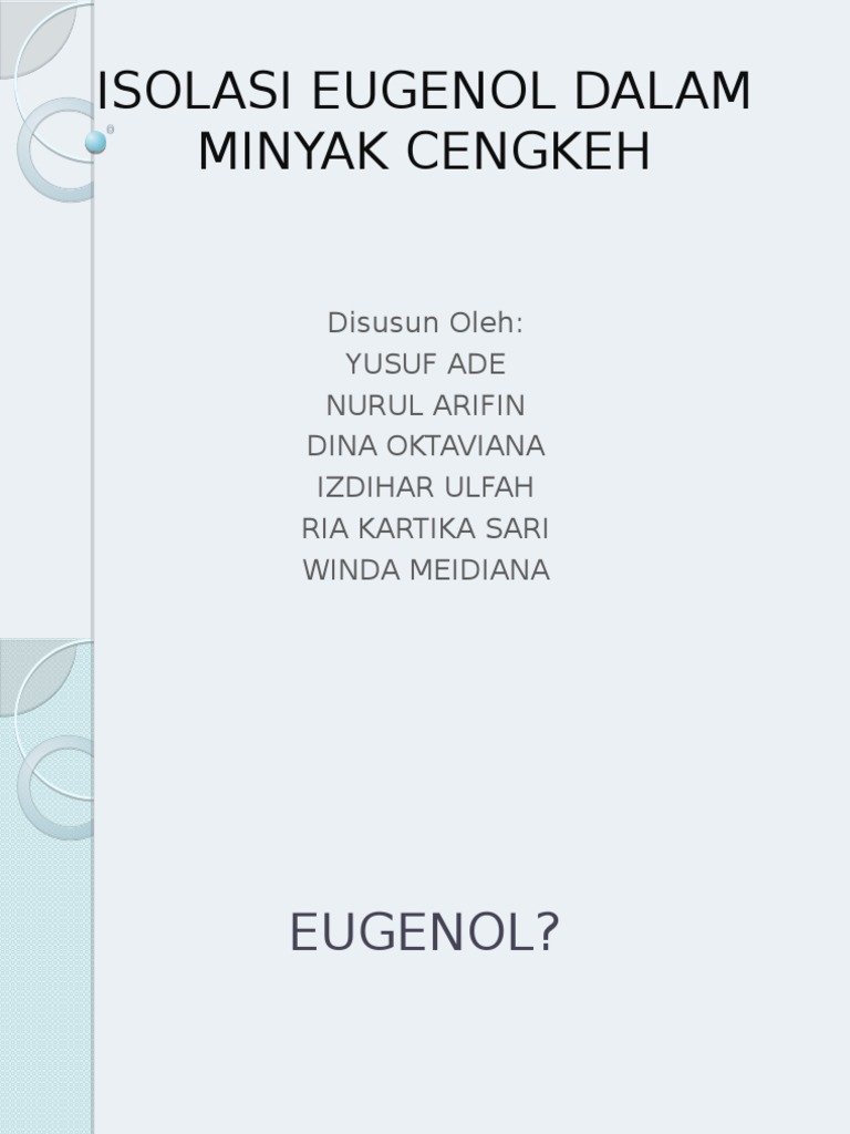 Isolasi Eugenol Dalam Minyak Cengkeh | PDF | Sains & Matematika