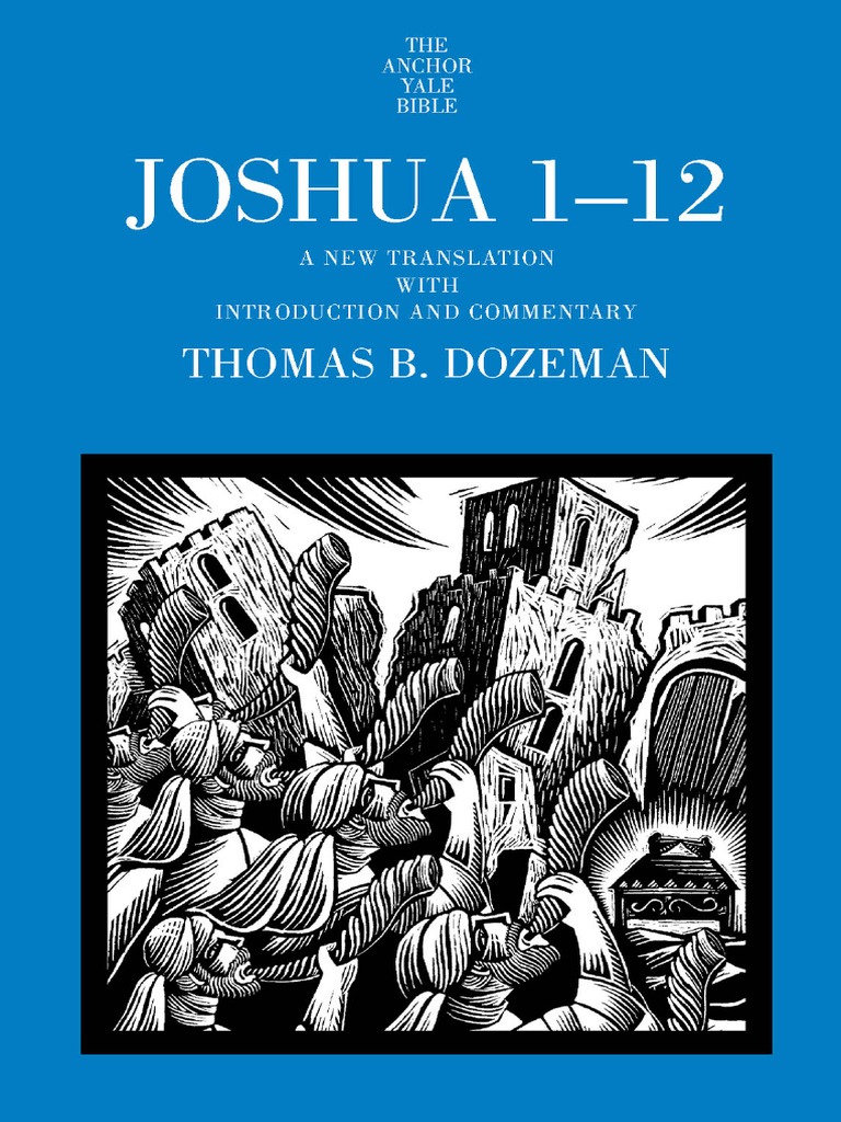(Thomas B. Dozeman) Joshua 1-12 A New Translation | PDF | Israelites ...