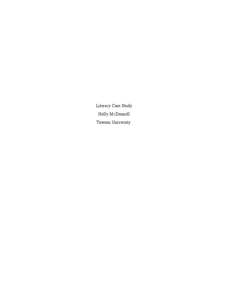 Literacy Case Study | PDF | Reading Comprehension | Consonant