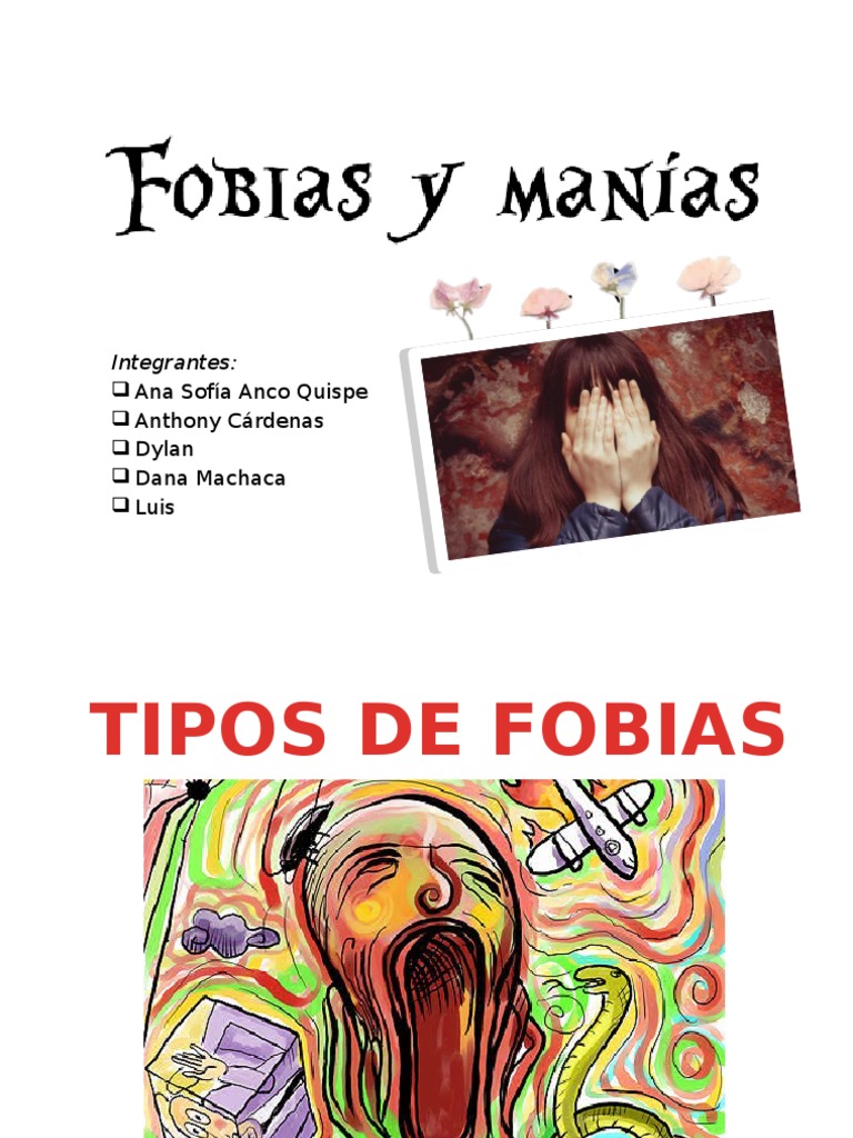 TIPOS DE FOBIAS Y MANÍAS11.pptx | Fobia | Temor