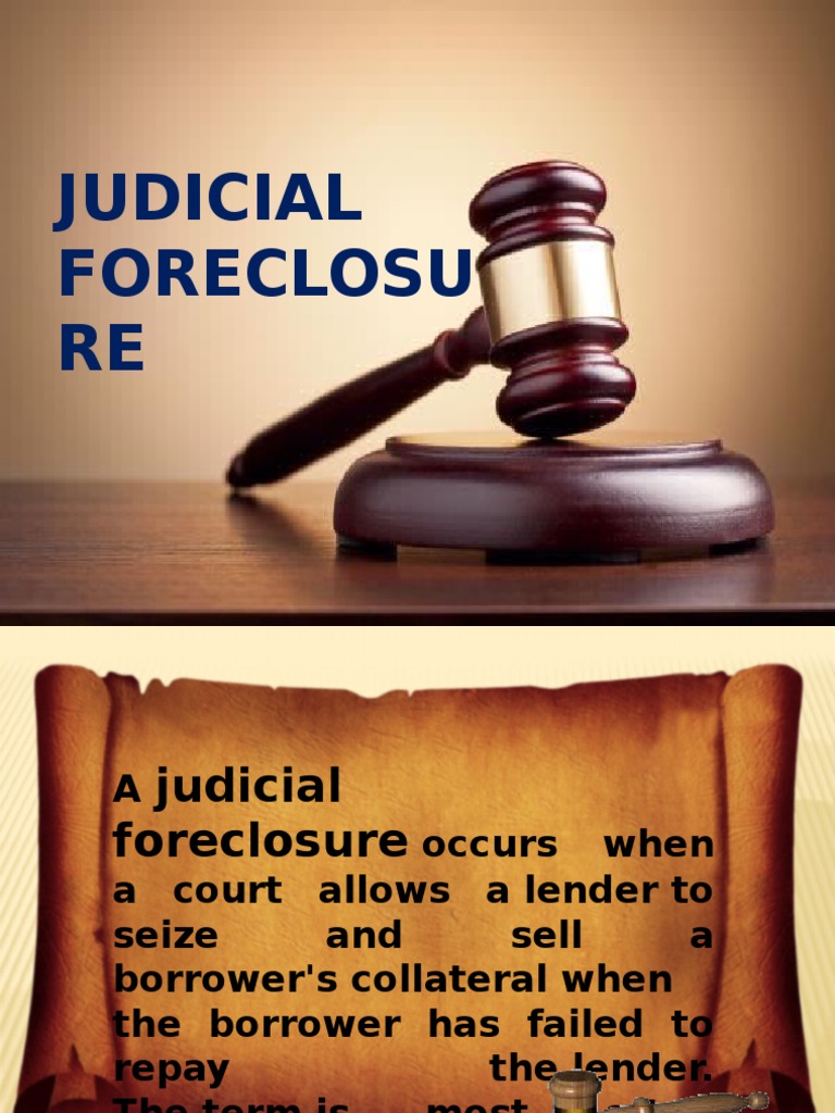 Judicial Foreclosure Process Explained | PDF | Mortgage Law | Foreclosure