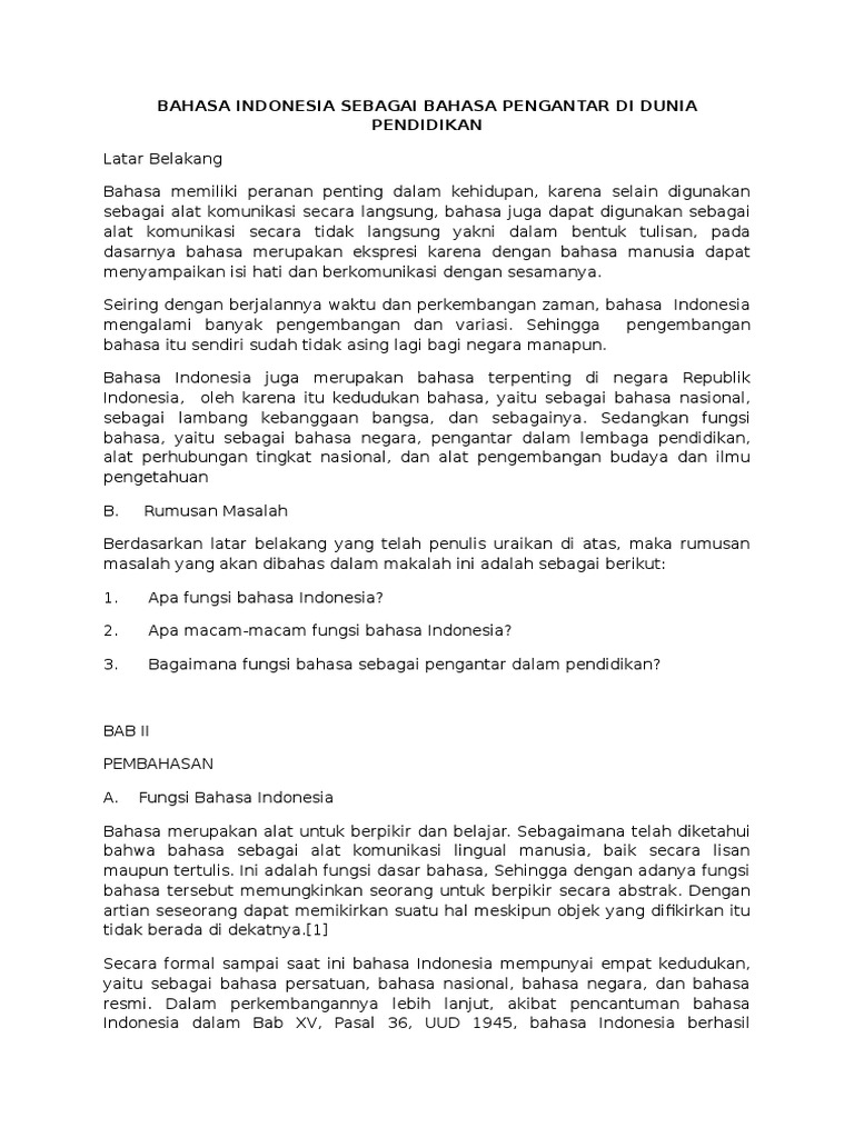 Bahasa Indonesia Sebagai Bahasa Pengantar Di Dunia Pendidikan | PDF