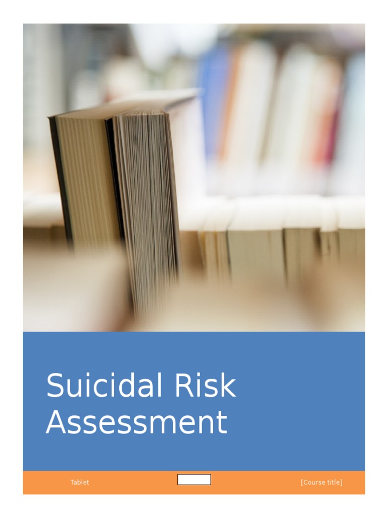 Suicidal Risk Assessment | PDF | Psychological Evaluation | Suicide