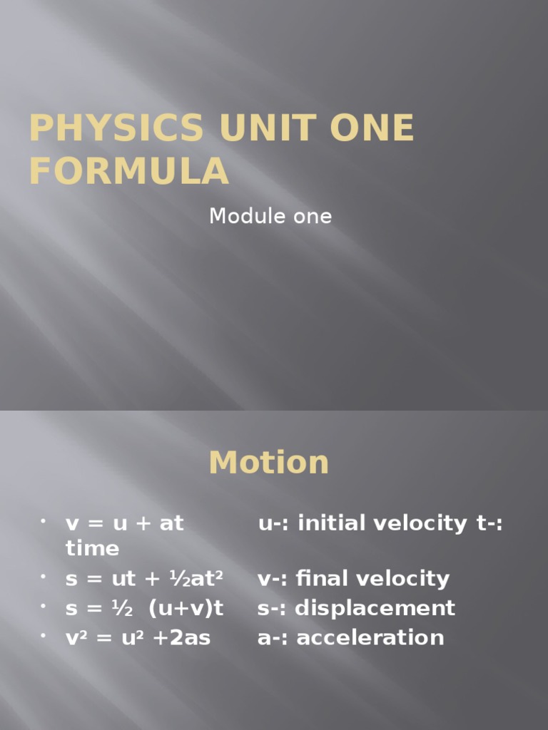 Physics Unit One Formulas and Motion | PDF | Gases | Heat