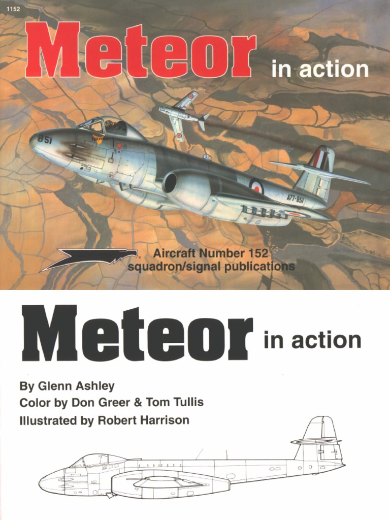 (Aviation) - (Squadron-Signal) - (In Action N°152) - Gloster Meteor | PDF