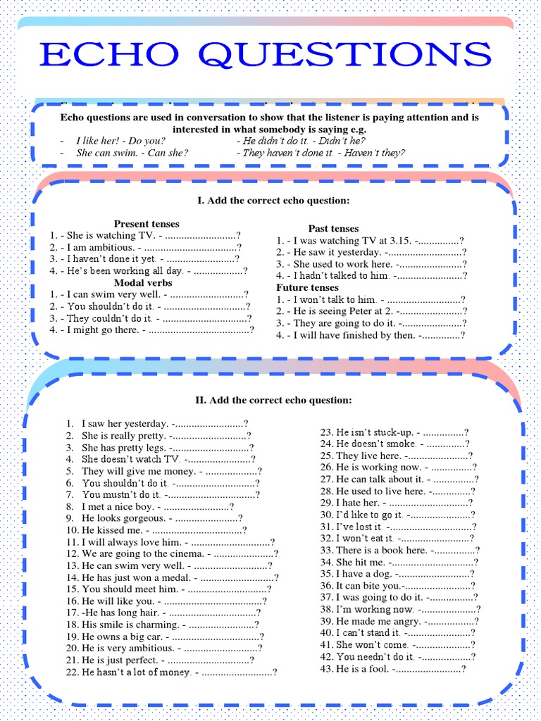 Echo Questions | Grammatical Tense | Morphology
