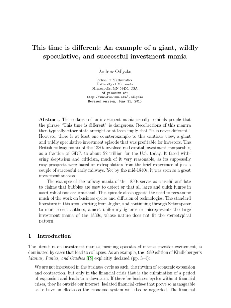 This Time Is Different: An Example of A Giant, Wildly Speculative, and ...