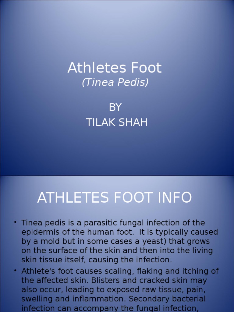 Athletes Foot: (Tinea Pedis) | PDF
