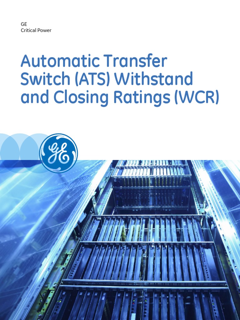 Automatic Transfer Switch (ATS) Withstand and Closing Ratings (WCR ...