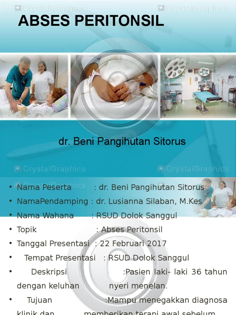 Abses Peritonsil: Diagnosis dan Terapi | PDF | Kesehatan Holistik