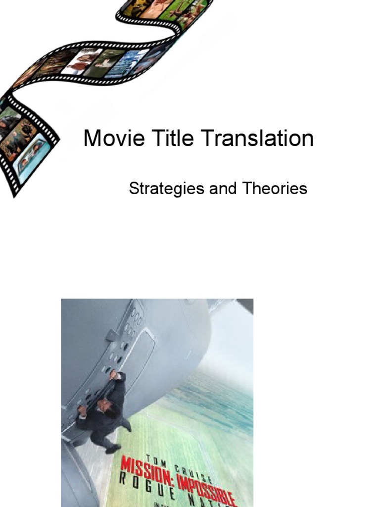 Film Title Translation Strategies and Theories | PDF | Communication ...