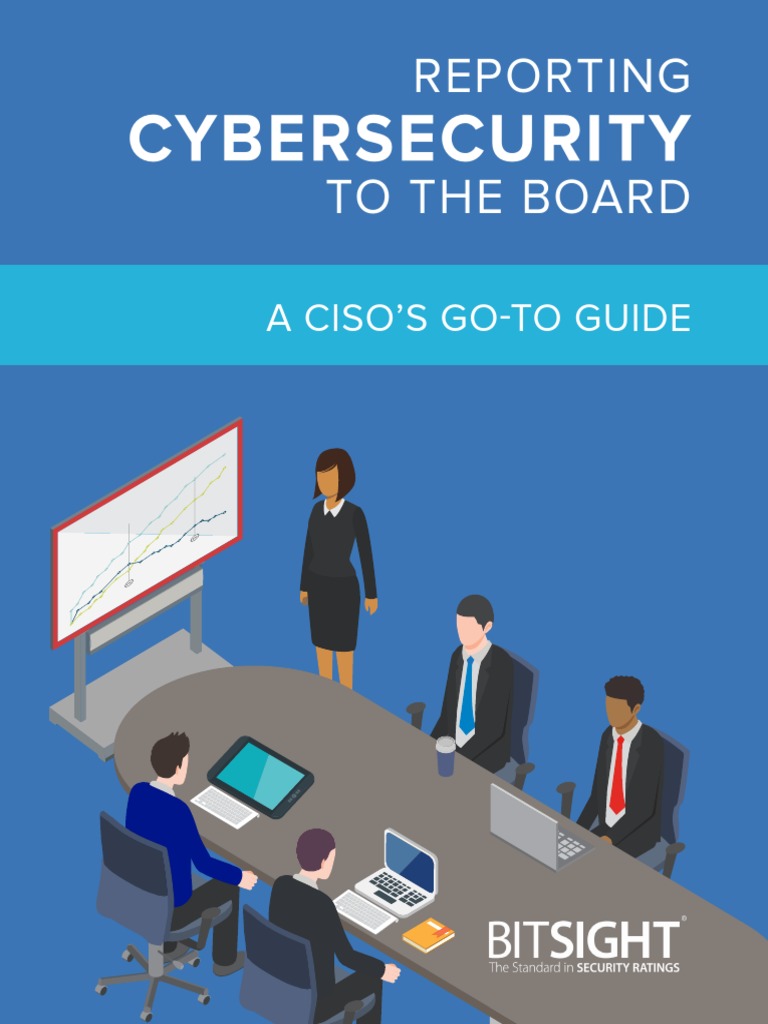 Guide Reporting Cybersecurity to the Board BitSight | Online Safety ...
