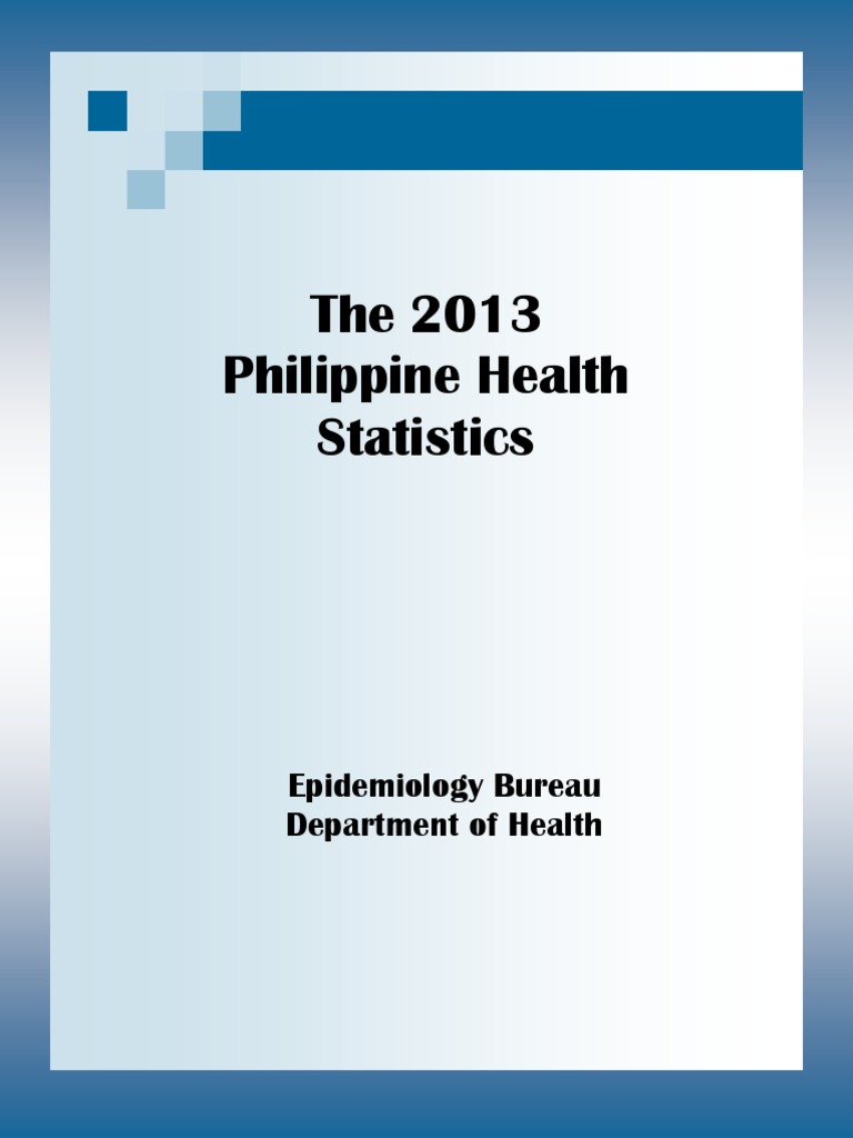 2013 Philippine Health Statistics PDF | PDF | Pregnancy | Mortality Rate