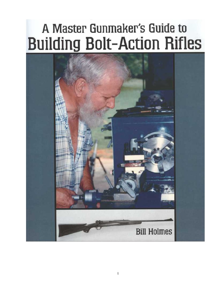Gunsmithing - Building Bolt-Action Rifles PDF | PDF | Drill | Rifle