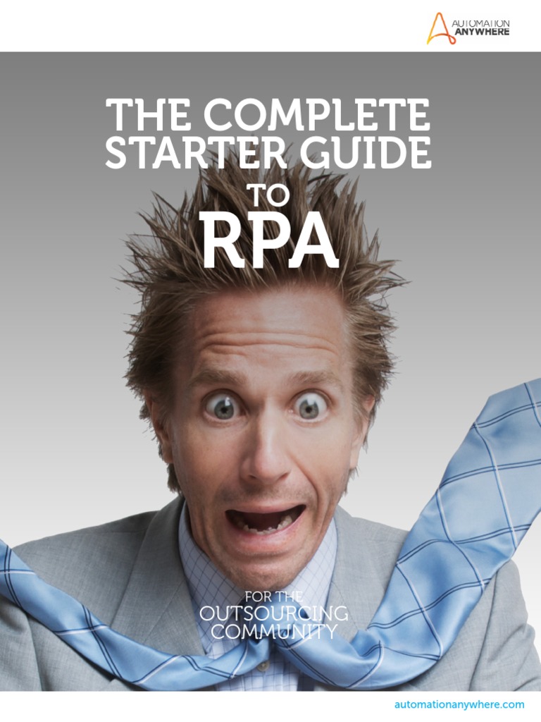 Rpa Starter Guide | PDF | Business Process Outsourcing | Automation