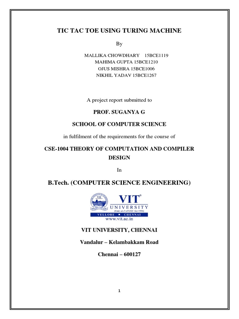 Tic - Tac - Toe Report | PDF | Areas Of Computer Science | Computer Engineering
