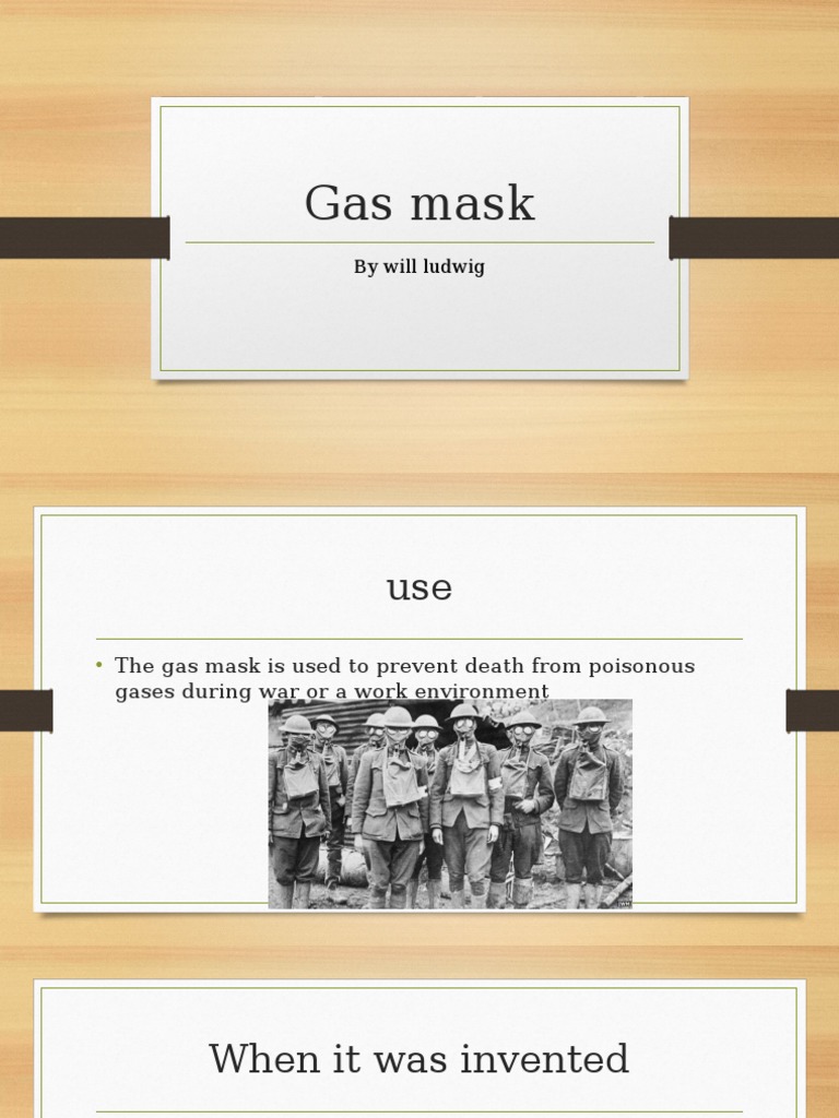 History and Use of Gas Masks | PDF | History